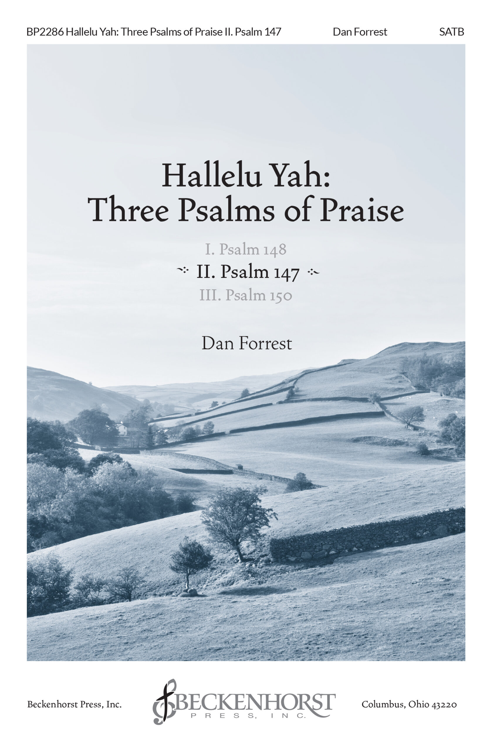 Hallelu Yah Three Psalms Of Praise II Psalm 147 The Music Of Dan Hallelu Yah Three Psalms Of Praise II Psalm 147 The Music Of Dan